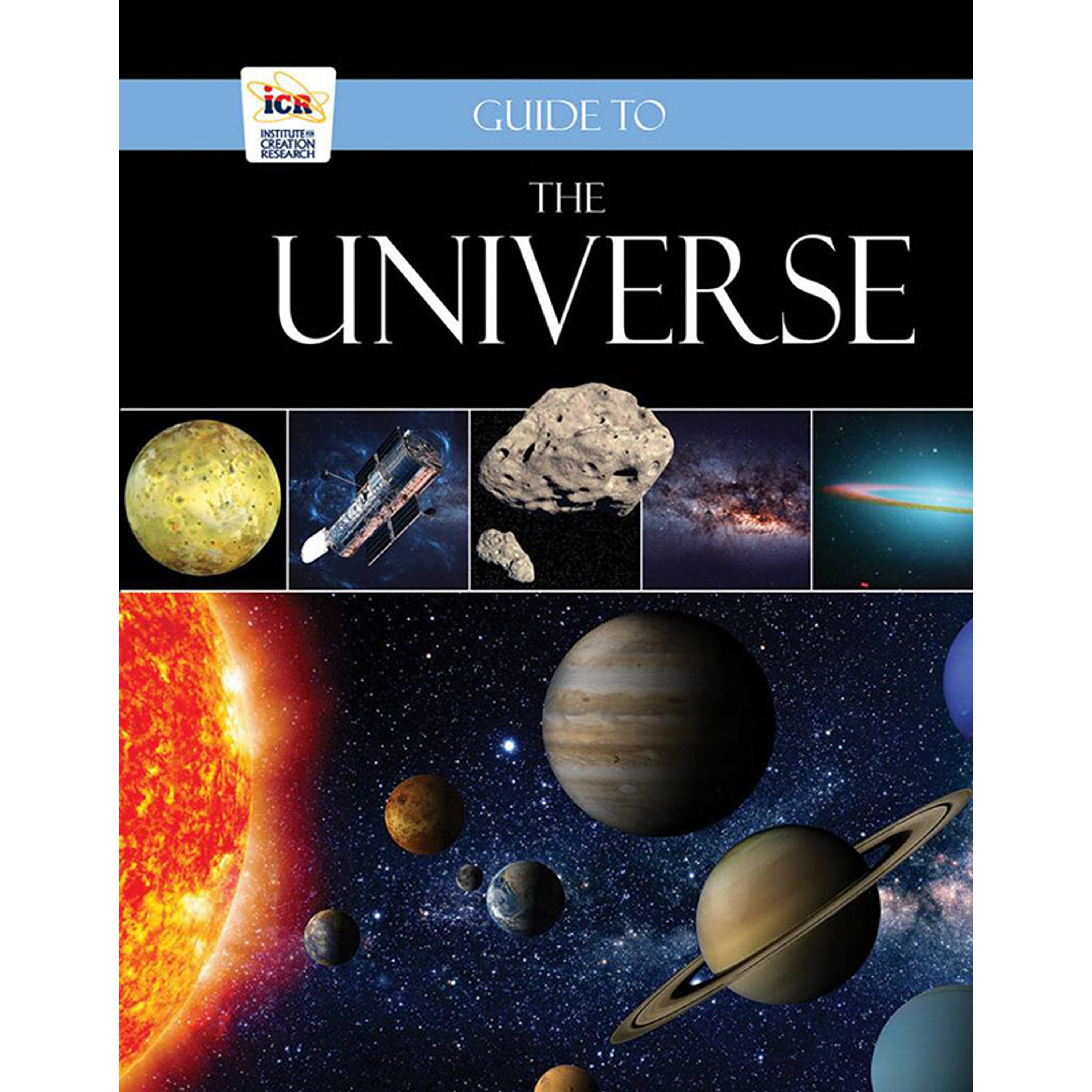 Guide to the Universe | Answers In Genesis UK/Europe